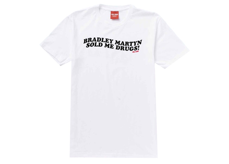 Full Send Bradley Martyn Sold Me Drugs Tee White Men's - SS21 - US