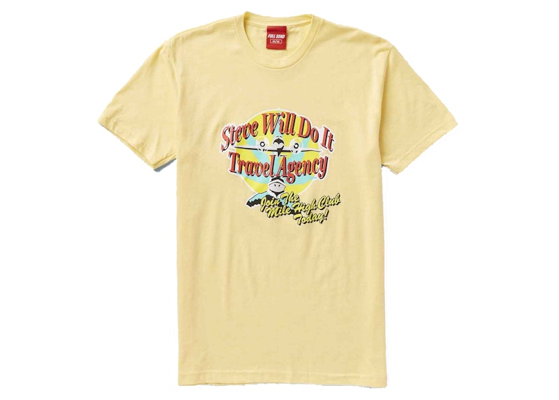 Full Send Steve Will Do It Travel Agency Tee Banana Cream Men's - SS21 - US