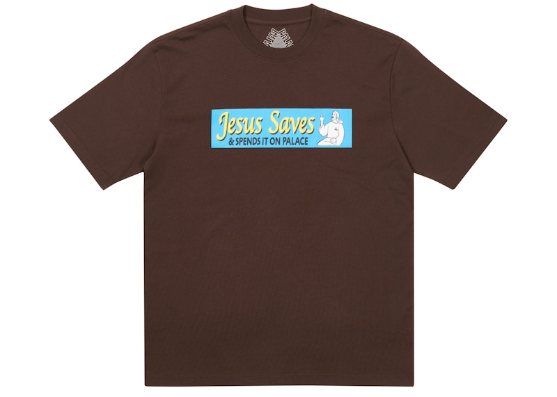 Palace Jesus Saves T-shirt Brown - SS21 - CN